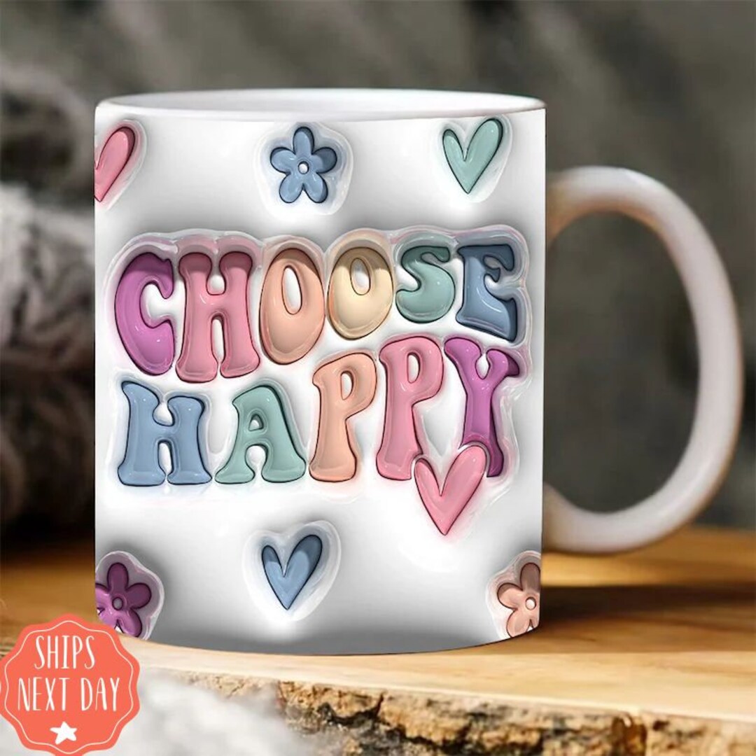 Daily Affirmations Coffee Mug, 3D Choose Happy Mug, 3D Floral Heart Mug ...