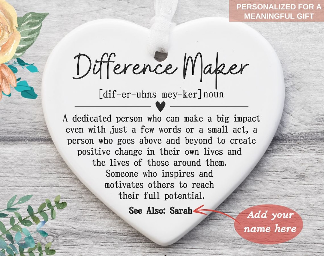 Personalised Difference Maker Ornament Gift to Say Thank You, Ceramic ...