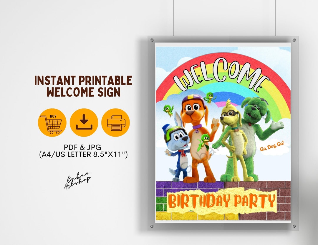 Printable Go Dog Go Welcome Sign, Go Dog Go Cake Topper, Go Dog Go ...