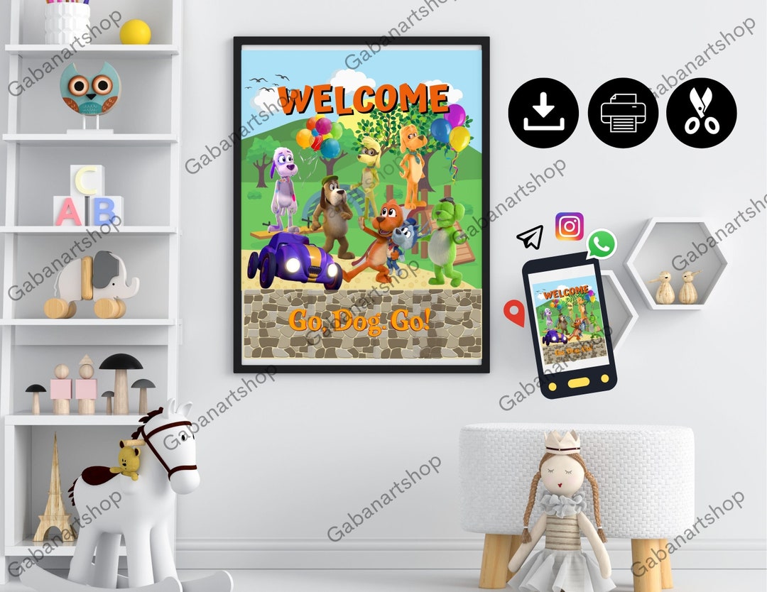 Printable Go Dog Go Welcome Sign, Go Dog Go Cake Topper, Go Dog Go ...