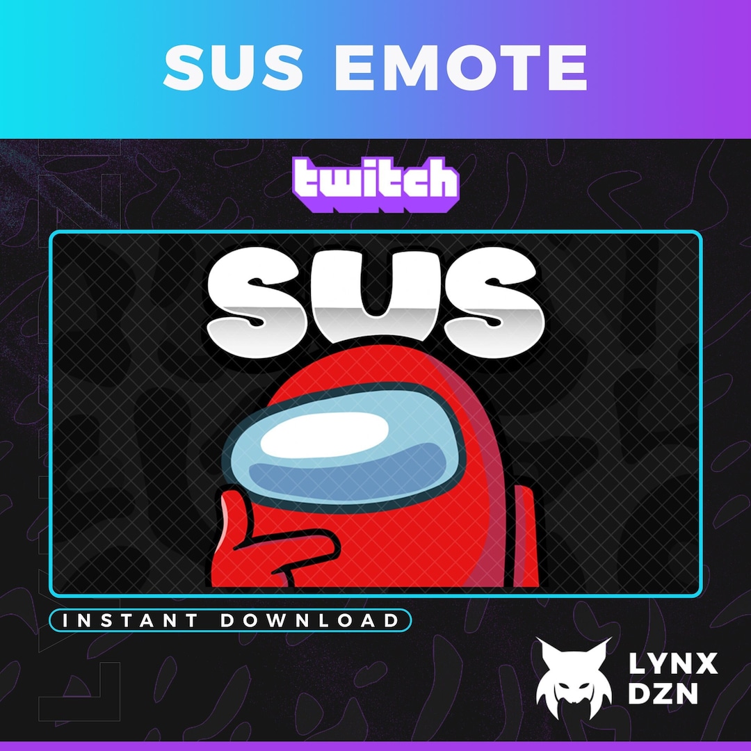 Twitch and Discord Emotes | Sus Emote | Among Us Sussy | Streaming ...