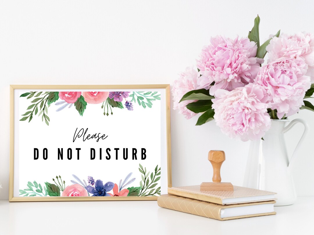 Do Not Disturb Sign, Color Flowers DIGITAL PRINT - Etsy