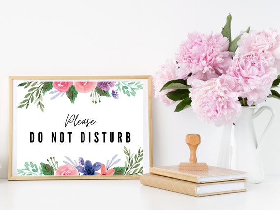 Do Not Disturb Sign Color Flowers DIGITAL PRINT - Etsy