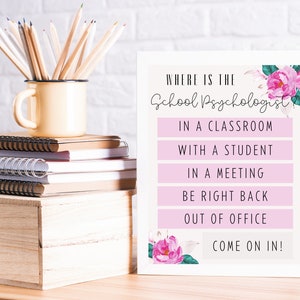 Where is the School Psychologist? Sign ~DIGITAL PRINT~ - Etsy