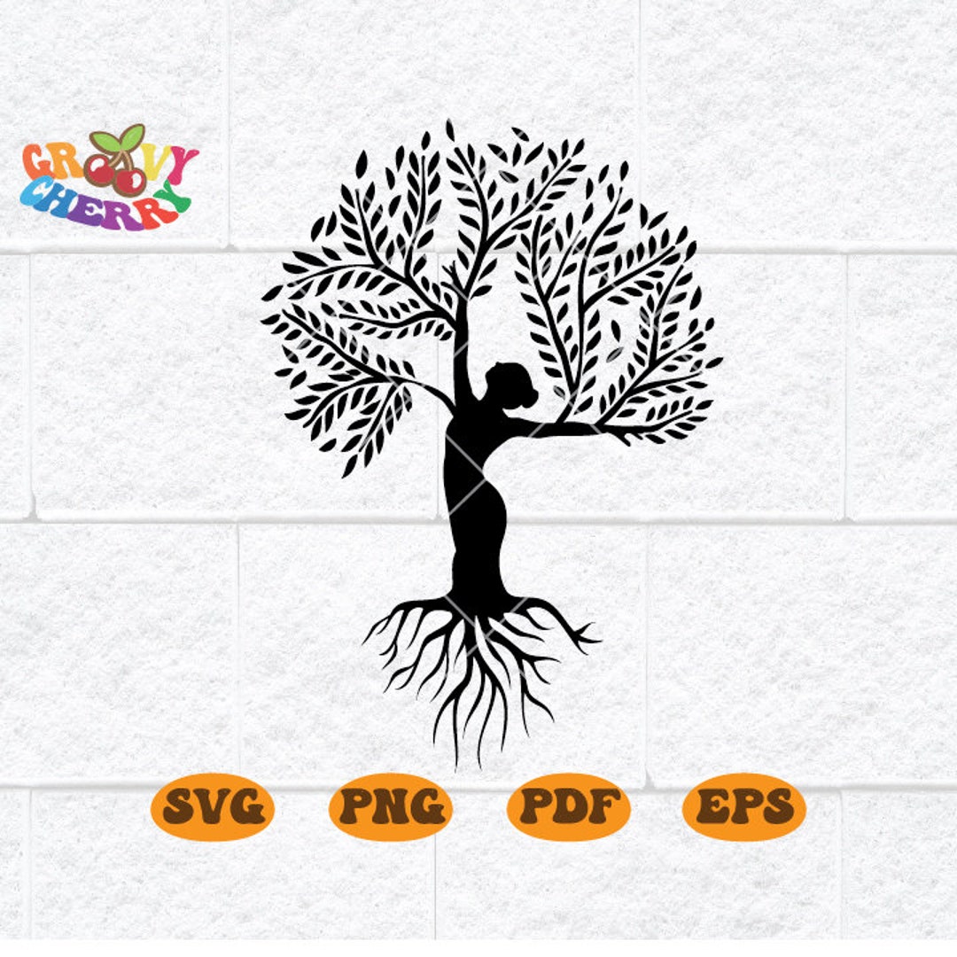 Woman Tree SVG, Women Empowerment SVG, Tree With Roots, Cricut ...