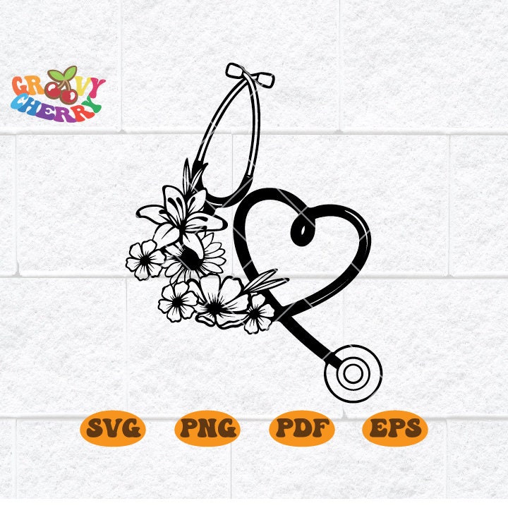 Doctor Svg File, Nurse Svg, Nursing Svg, Nurse Cut File, Flower ...