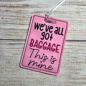 Funny Baggage Tag, Handmade Luggage Tag, Snarky Machine Embroidered ...