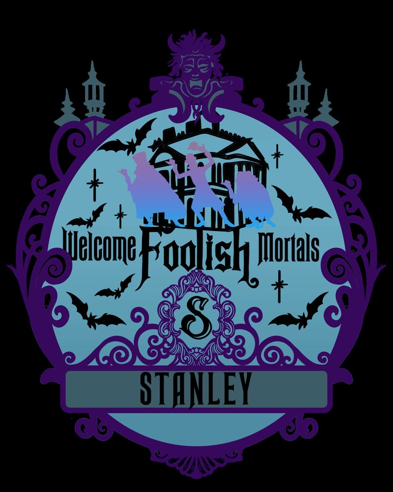 Haunted Mansion Inspired ‘welcome Foolish Mortals’ SVG - Personalized ...