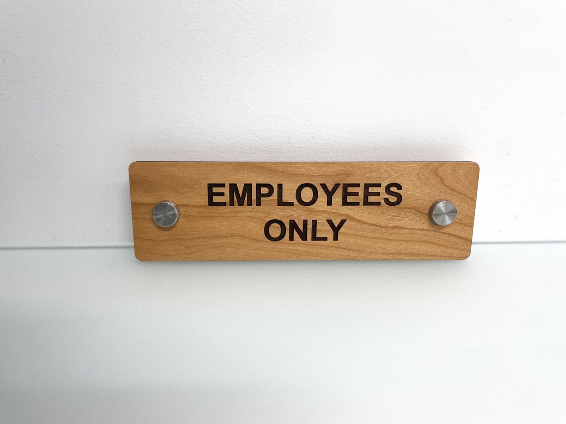 Employees Only, Administrative Office Door Sign | Wood Sign With Metal ...