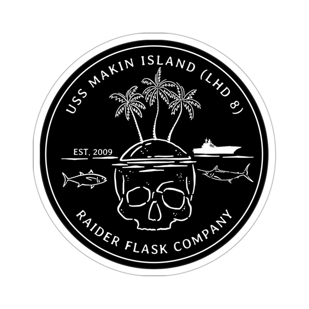 Makin Island Raider Flask Co. Sticker | U.S. Navy Sticker | Navy Ship ...