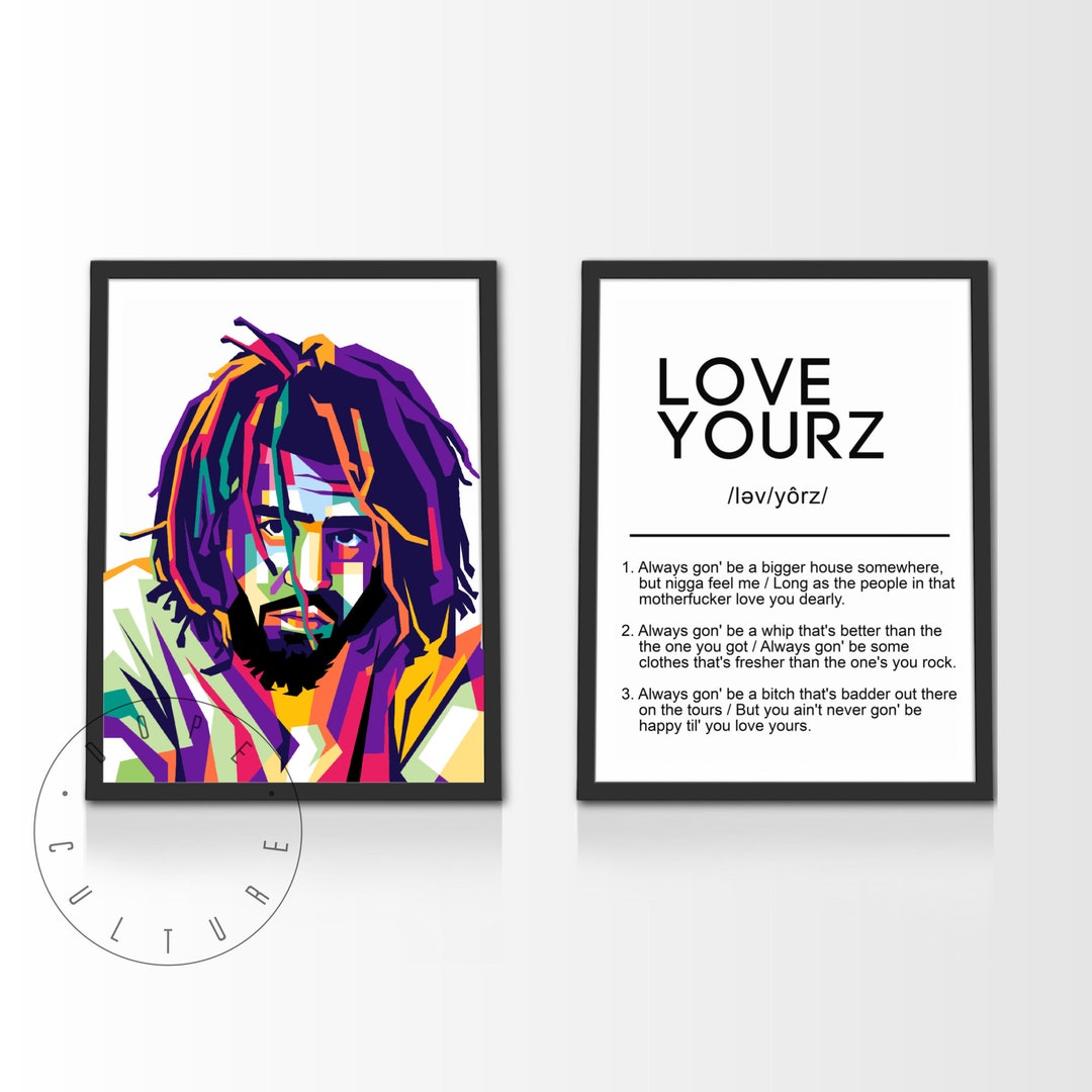 Love Yourz Definition J Cole Art Rap Art Hip Hop Art Rap Etsy love-yourz-definition-j-cole-art-rap-art-hip-hop-art-rap-etsy