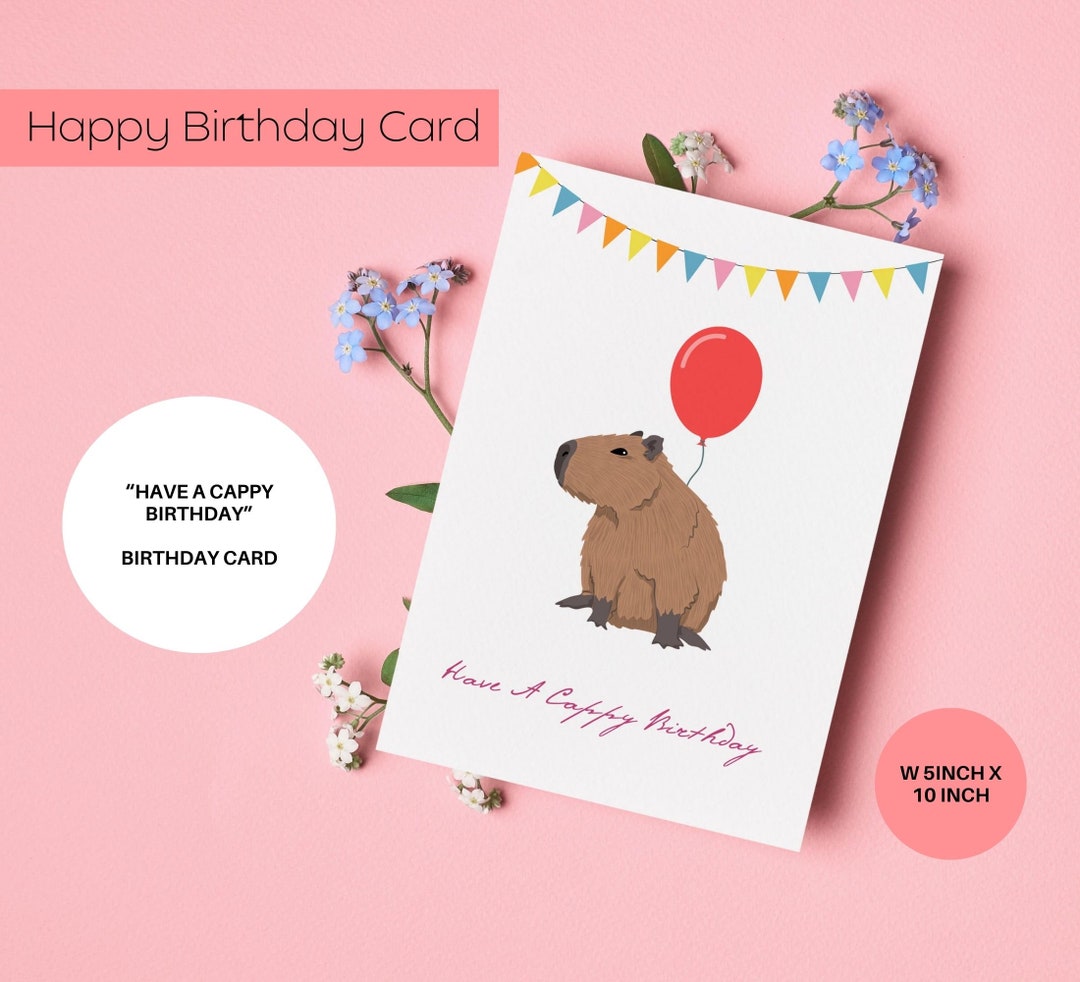 Capybara Card, Capybara Birthday Card, Printable Capybara Birthday Card ...
