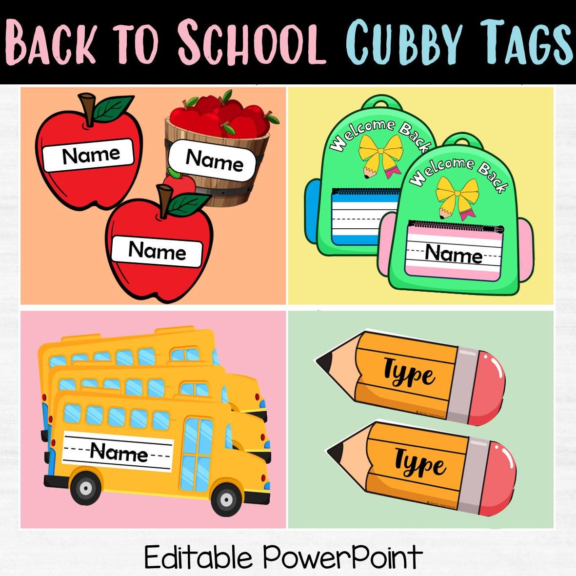 Back to School Student Name Tags & Apple, Pencil, School Bus Editable ...