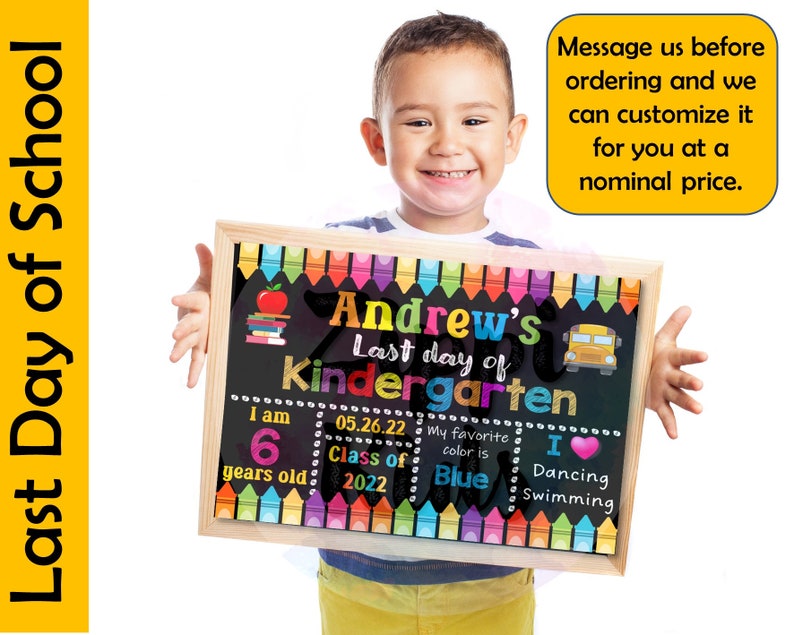 Editable Last Day of Kindergarten Sign Template With Memories, Last Day ...