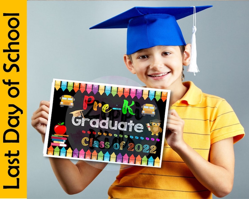 Pre-k Graduation Sign, Last Day of School Photo Prop, Chalkboard ...