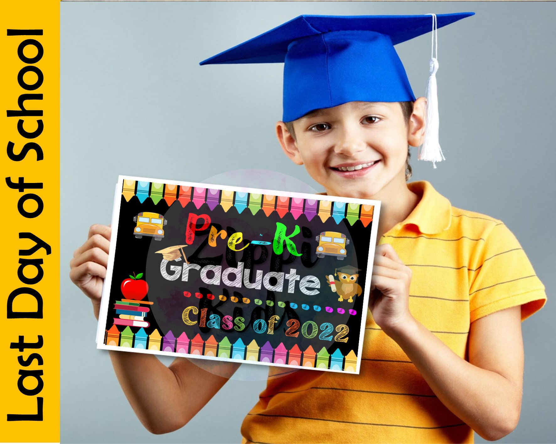 Pre-k Graduation Sign, Last Day of School Photo Prop, Chalkboard ...