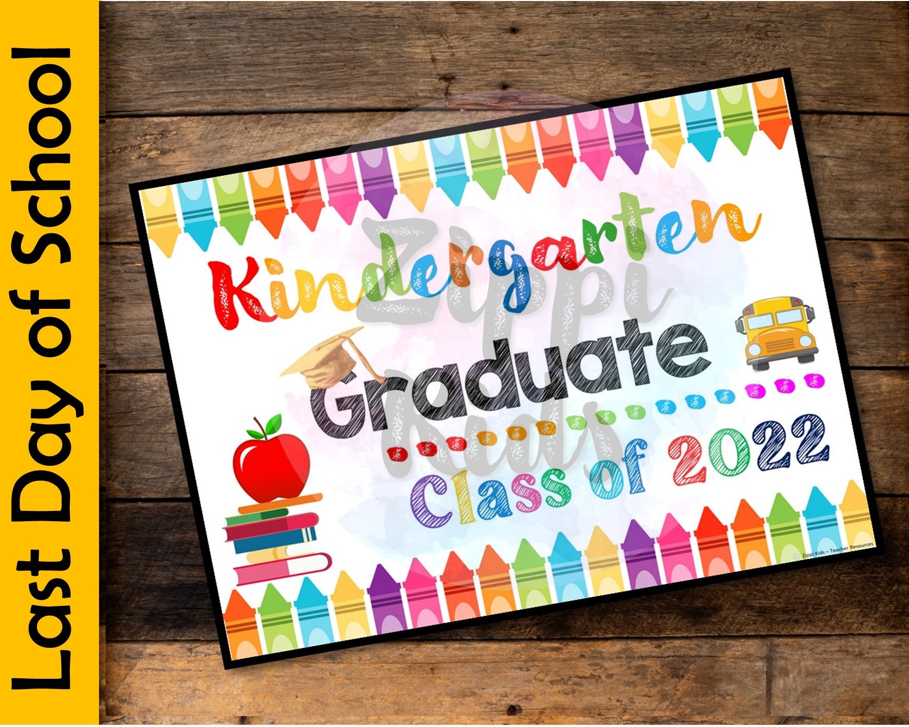 Kindergarten Graduation Sign, Last Day of School Photo Prop, Chalkboard ...