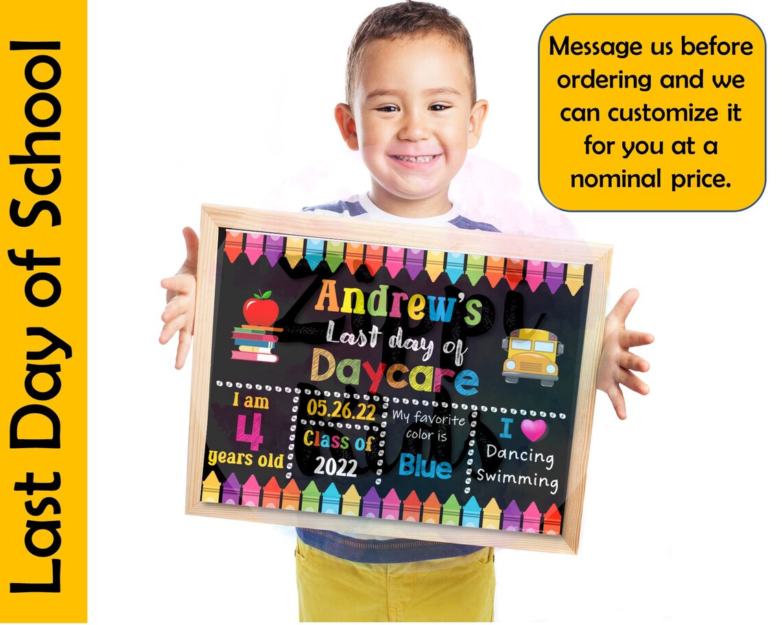 Editable Last Day of Daycare Sign Template With Memories, Last Day of ...
