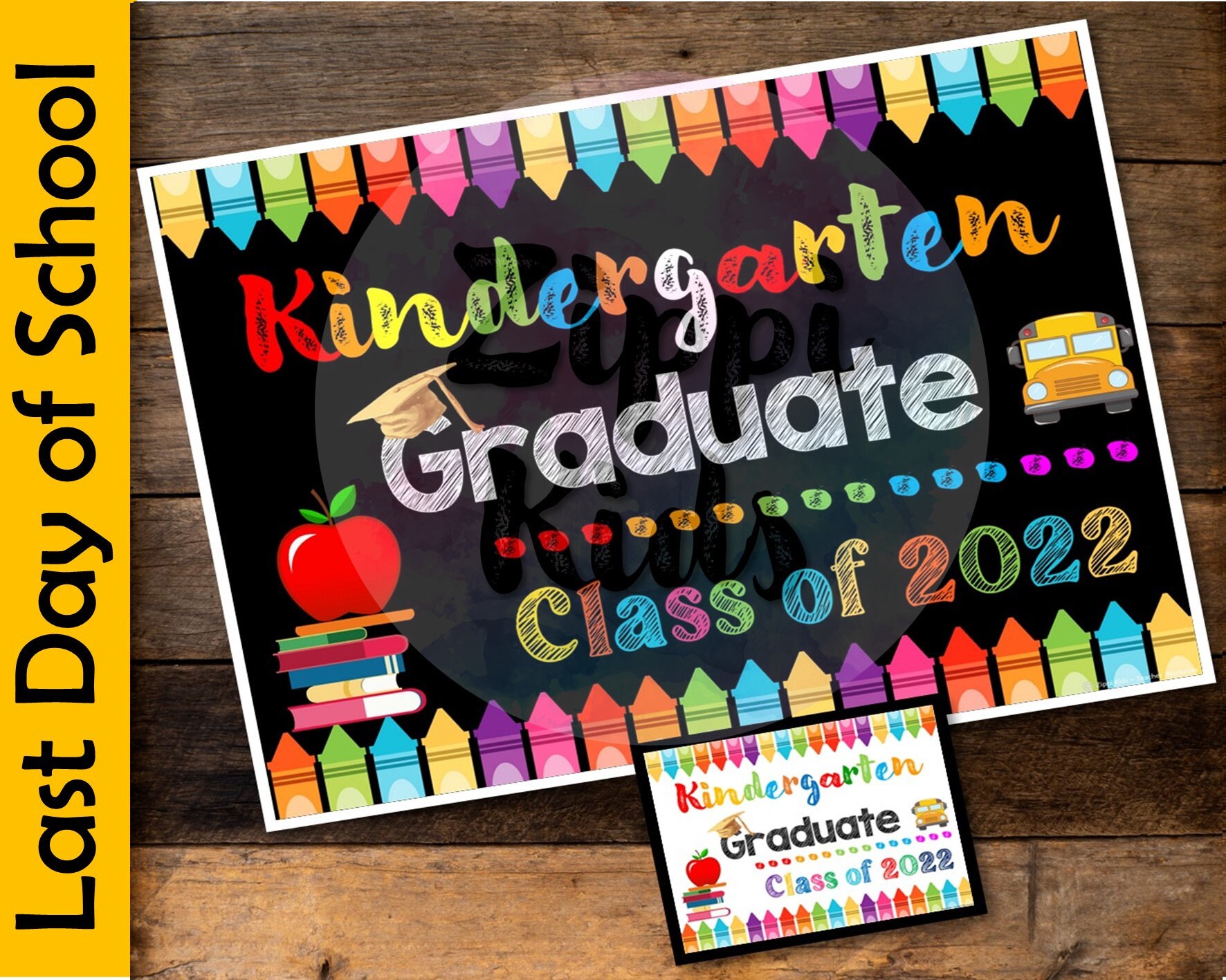 Kindergarten Graduation Sign, Last Day of School Photo Prop, Chalkboard ...