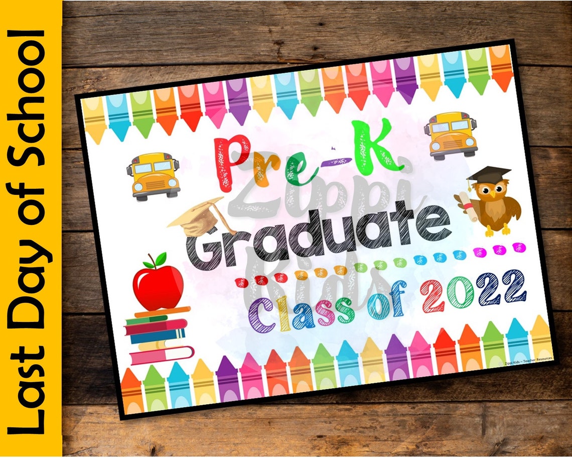 Pre-k Graduation Sign, Last Day of School Photo Prop, Chalkboard ...