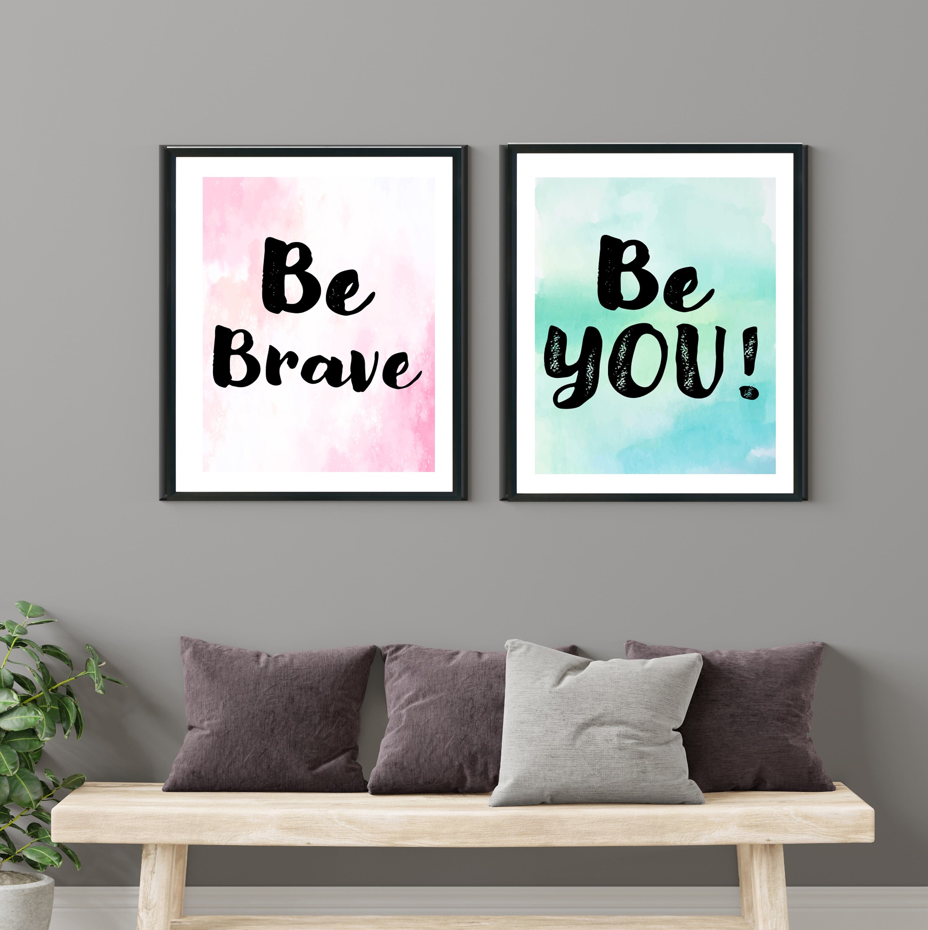 Be Brave Be Kind Be Silly, Be You Printable Wall Art , Room Decor, Baby ...