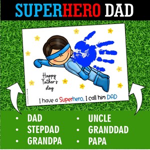 Fathers Day Superhero Handprint Craft , Superdad ,papa, Grandpa, Stepdad, Granddad, Uncle ...