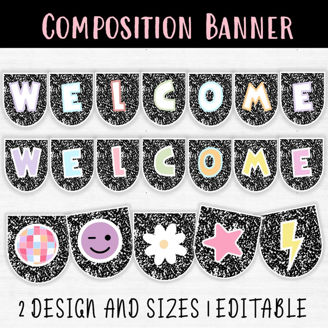 Editable Composition Welcome BANNER BUNTING, Composition Bulletin Board ...
