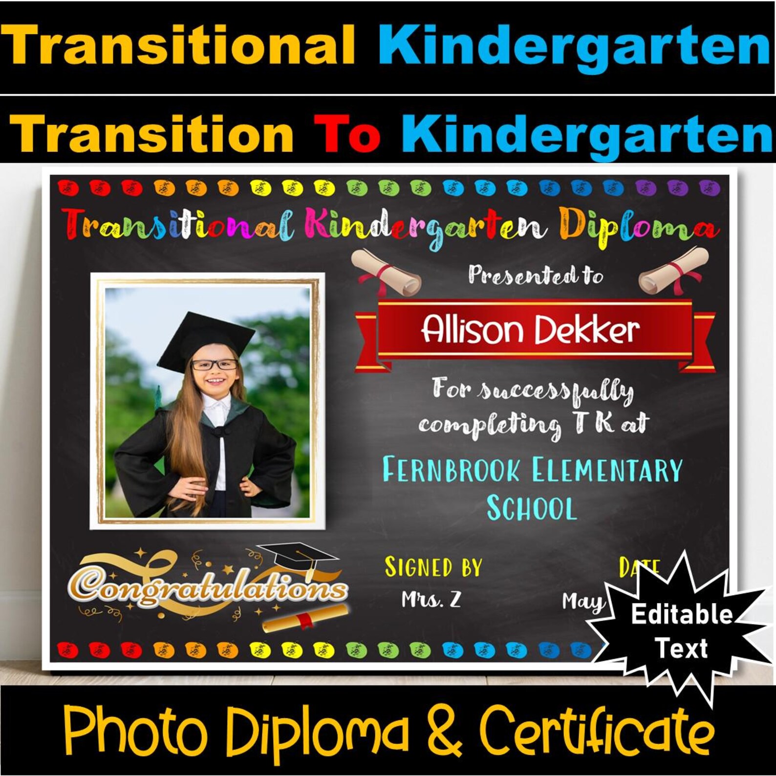 EDITABLE Transitional Kindergarten Diploma Photo, Transition to ...