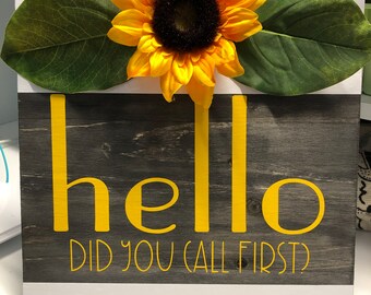 But Did You Call First Sign - Etsy