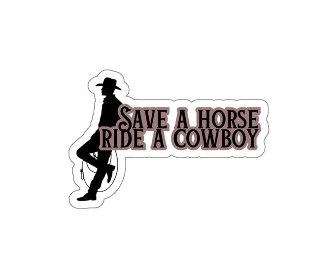 Valentine Sticker, Cowboy Sticker, Funny Valentines Day Sticker, Save a ...