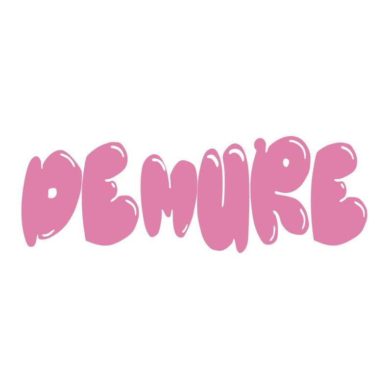 Demure Bubble Letters SVG PNG Instant Downloadable Files, Trending SVG ...