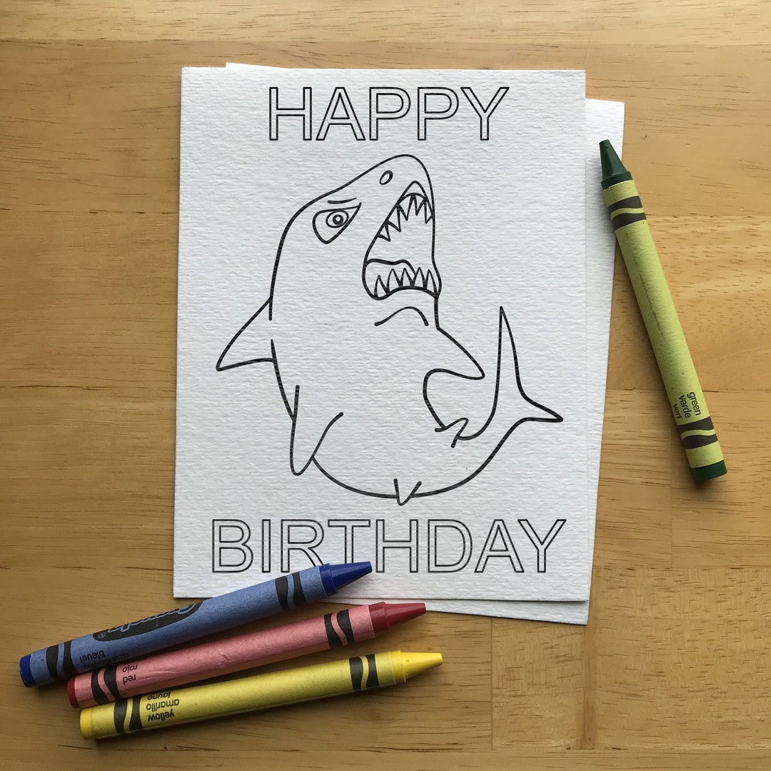 PRINTABLE - Shark Happy Birthday Card for Kids, Coloring Card, DIY ...