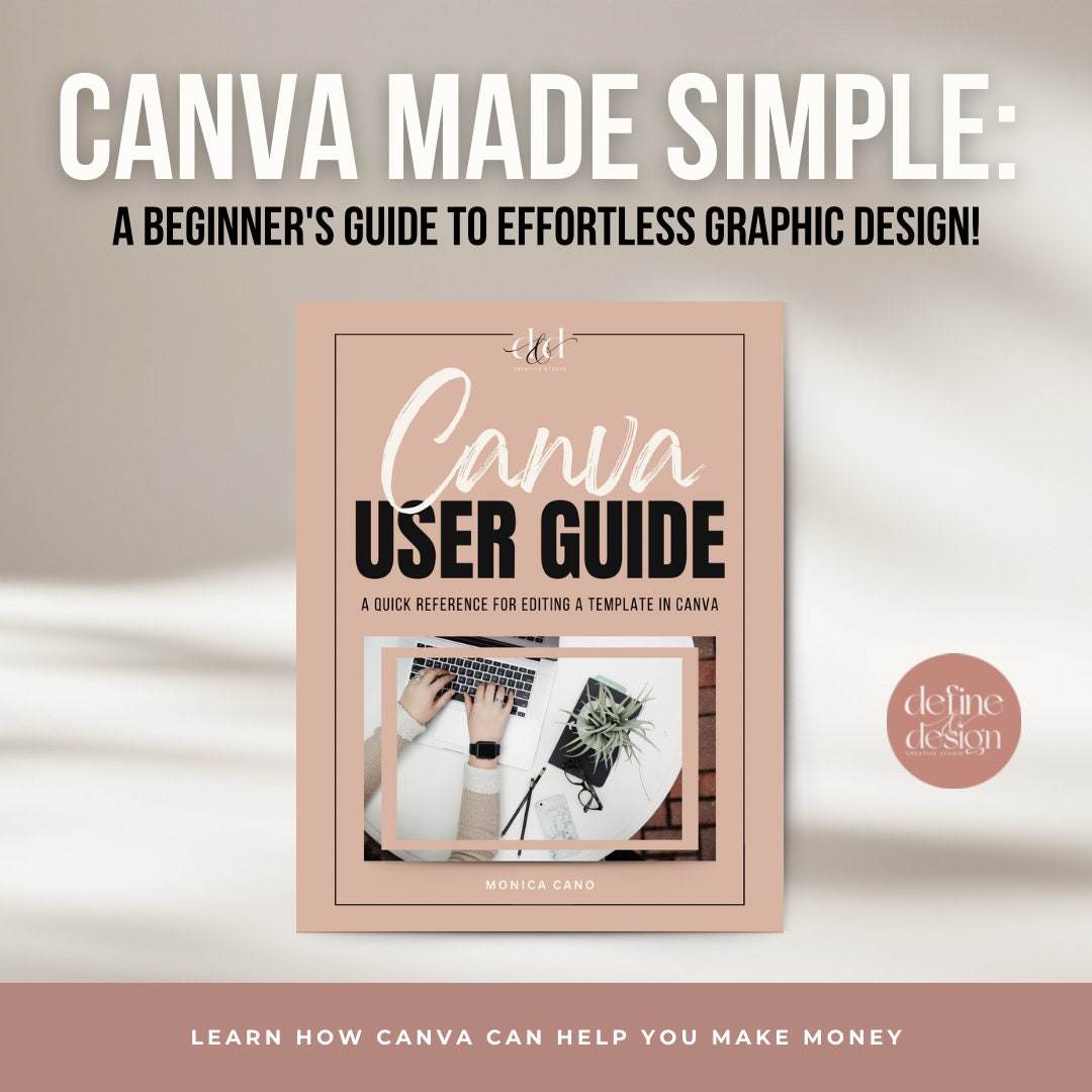Canva User Guide | Canva Template | Beginner Guide Ebook | Digital ...