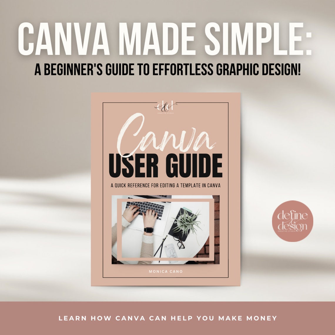 Canva User Guide | Canva Template | Beginner Guide Ebook | Digital ...