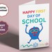 First Day of School Printable Greeting Card, Back to School ...