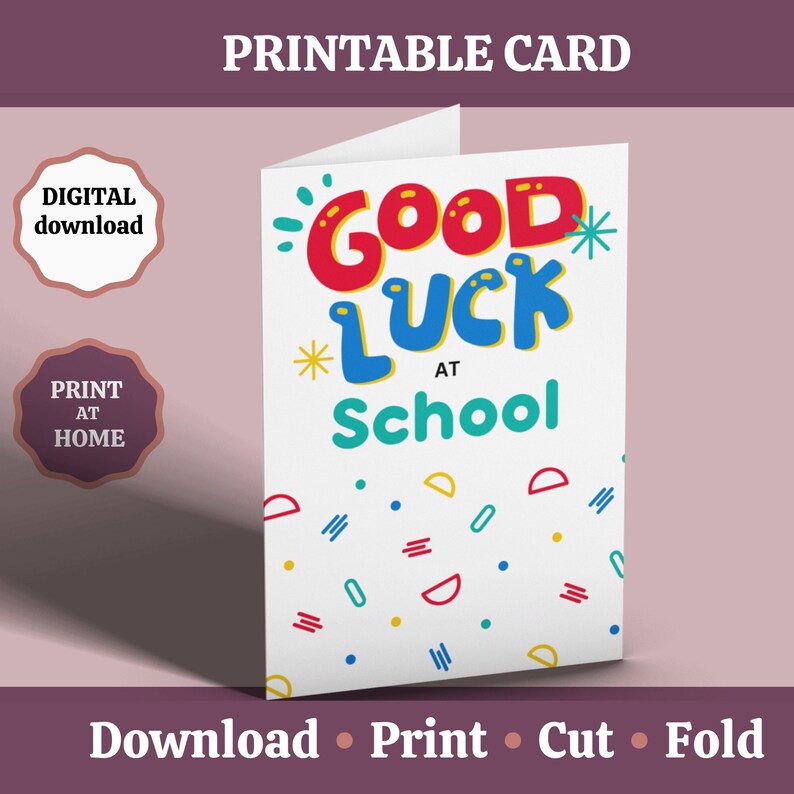 First Day of School Card Printable, Back to School, Good Luck on Your ...