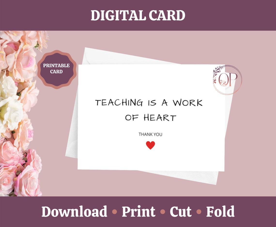 Printable Teacher Appreciation Card Teaching is A Work of | Etsy