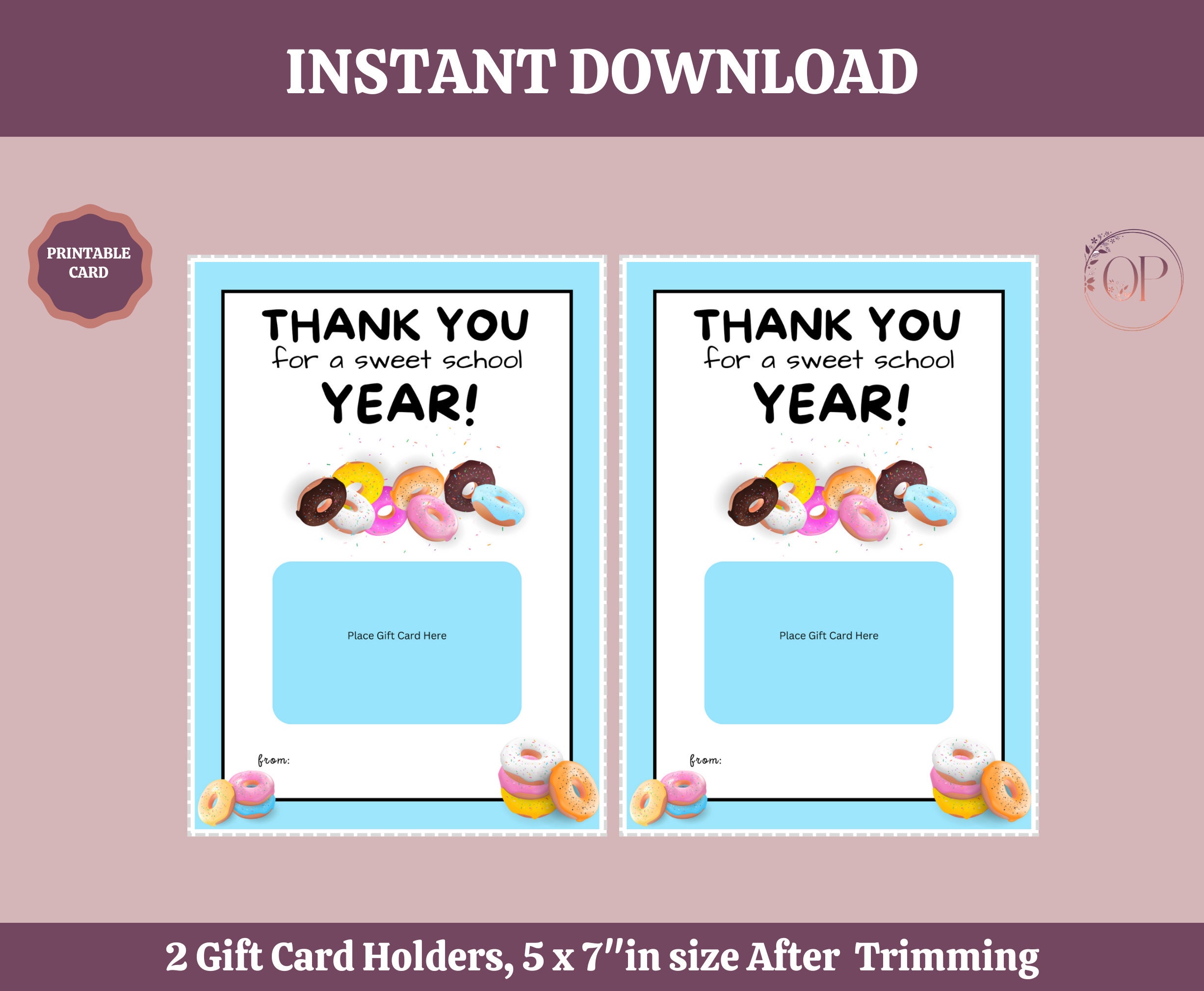 Printable Teacher Thank You for a Sweet School Year Gift Card Holder ...