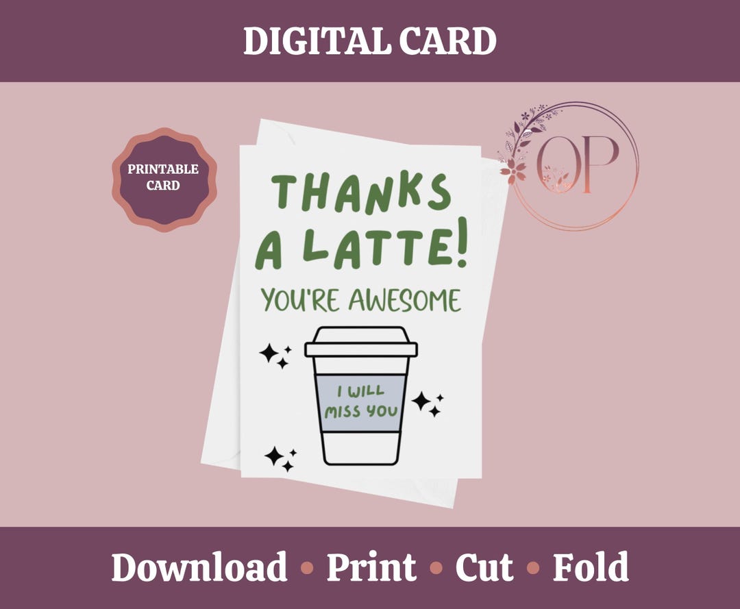 Teacher Card "thanks A Latte Card" Printable, Teacher Thank You Card ...