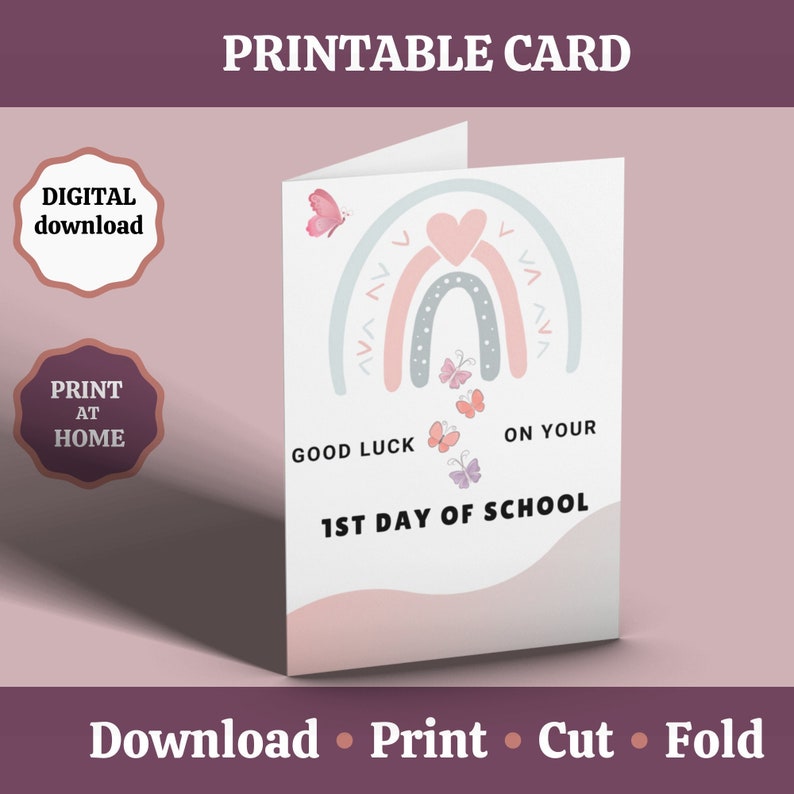 First Day of School Card Printable, Back to School, Good Luck on Your ...