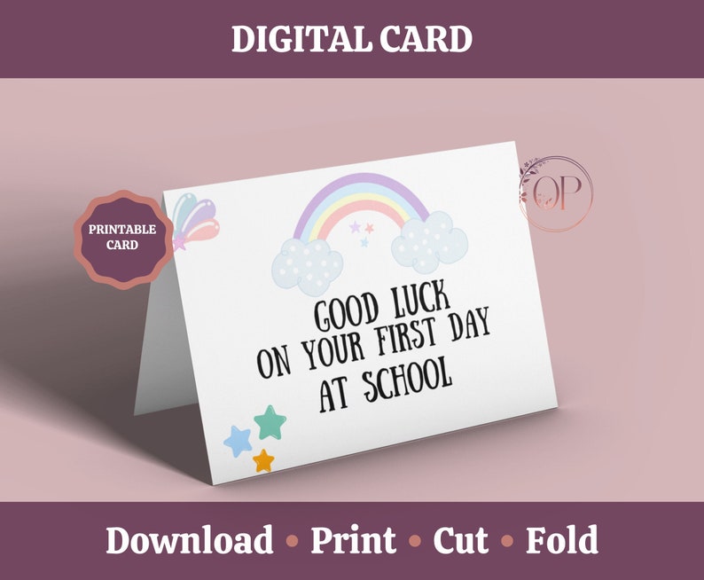 Back to School Card Printable, Good Luck on Your First Day at School ...