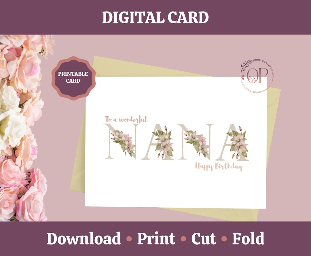 Nana Birthday Card, Printable Card for Nana Nanny Grandma, Floral Nana ...