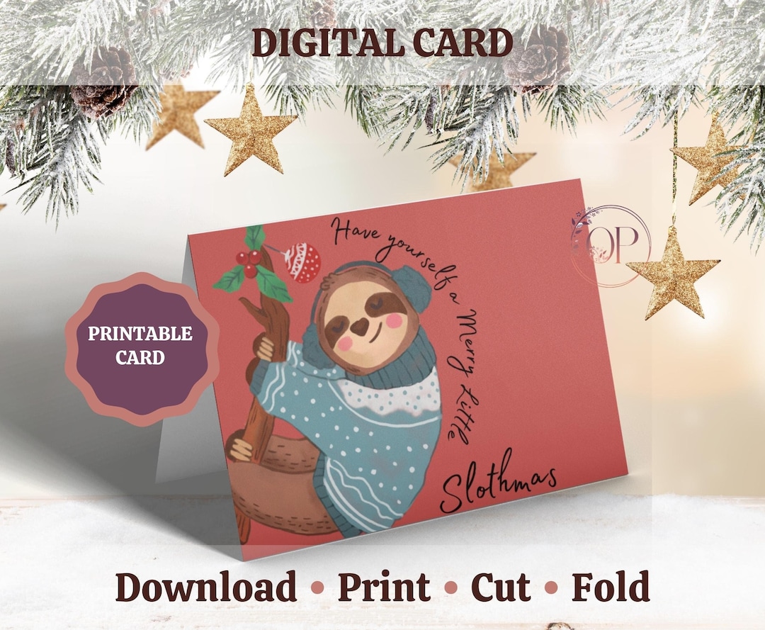 Printable Sloth Christmas Card, Slothmas Holiday Card, Card for ...