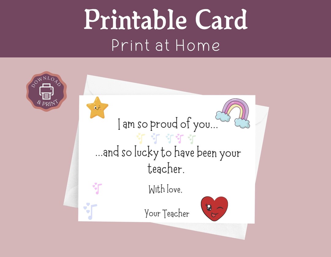 Printable Teacher to Student End of Year Card, Teacher Graduation ...