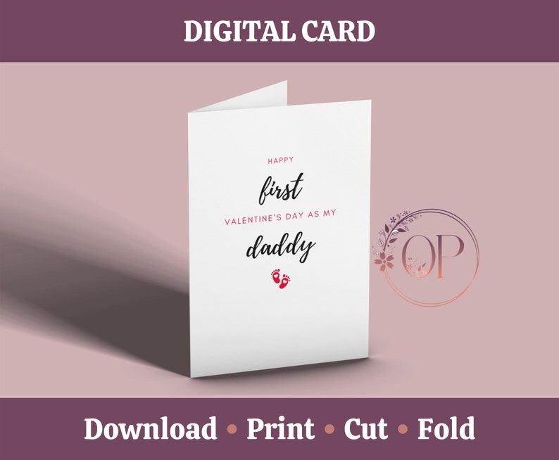 Printable Happy First Valentine's Day as My Daddy, 1st Valentines Card ...