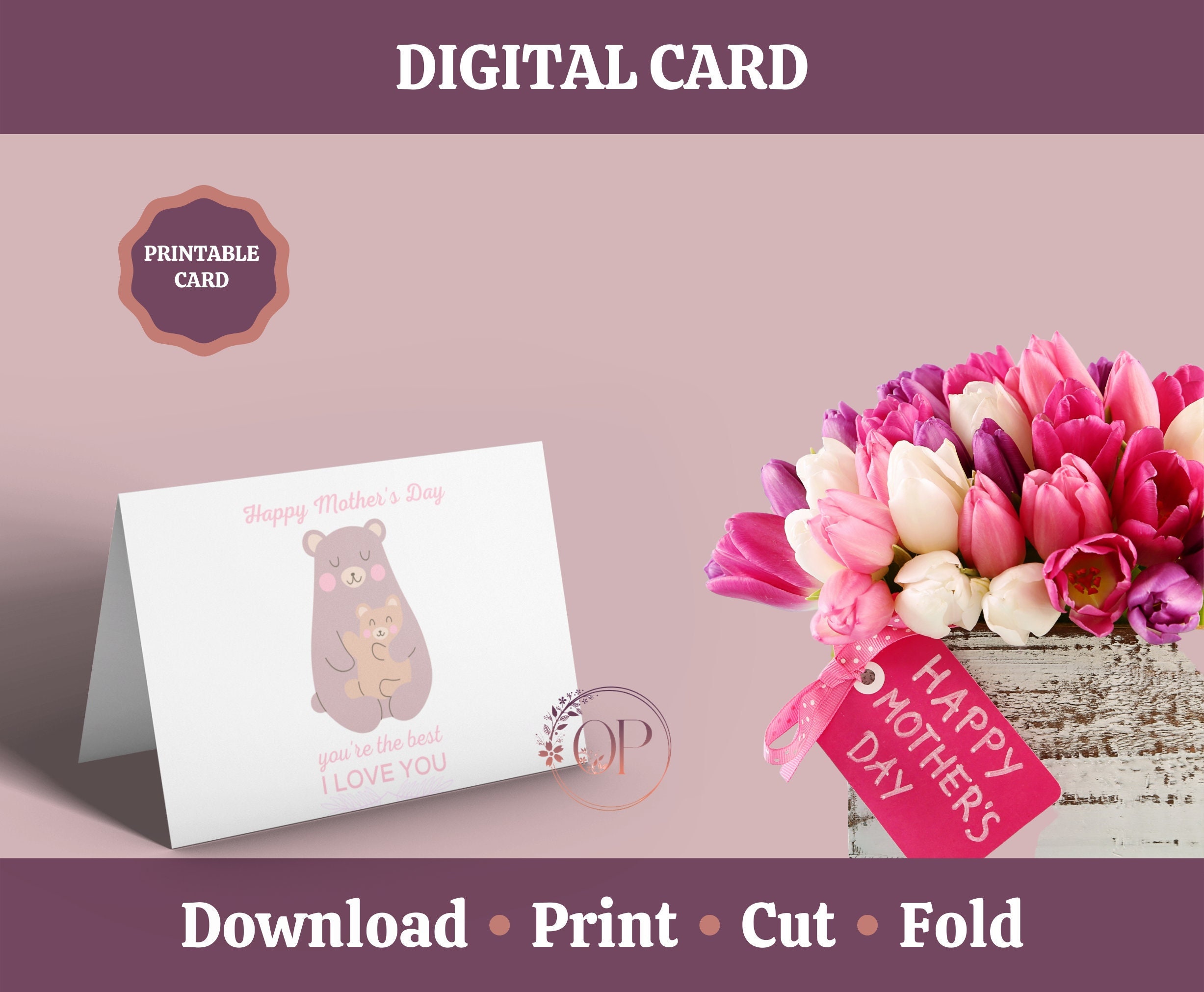 Printable Mother's Day Card, You're the Best Mother, I Love You Mothers ...