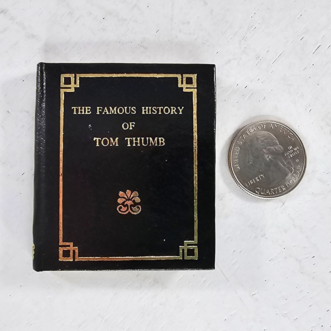 Famous History of Tom Thumb Hillside Press Illustrated Miniature Book ...