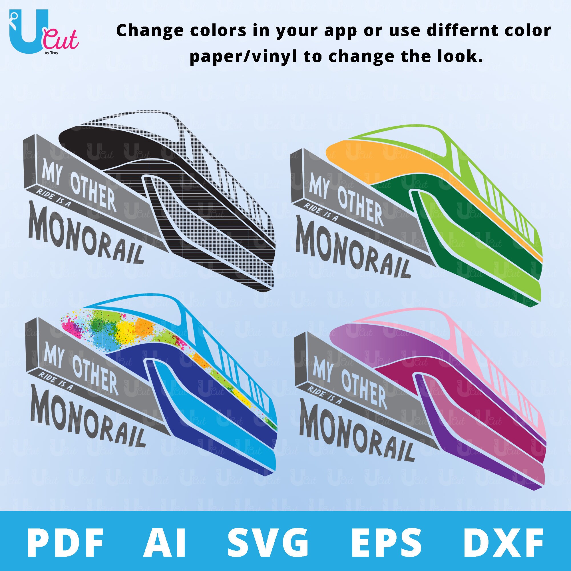 My Other Ride is a Monorail - Svg Pdf Ai Eps Dxf - Etsy