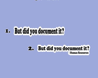 But Did You Document It Funny IT, PMP, Project Manager Sticker for ...