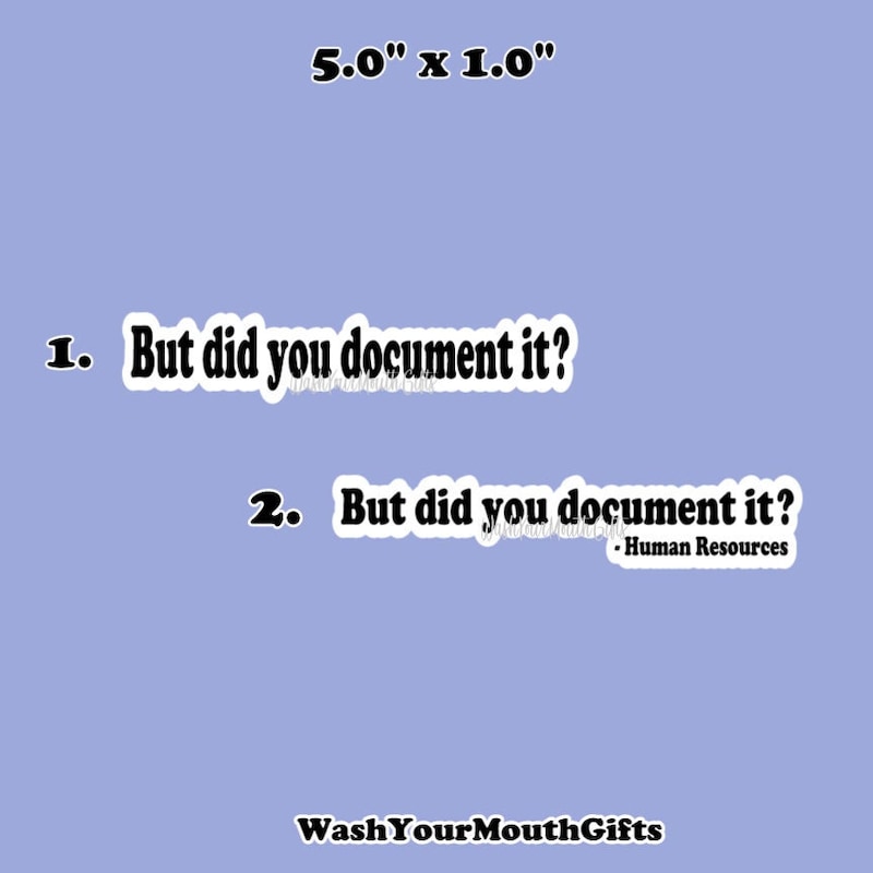 But Did You Document It - Etsy